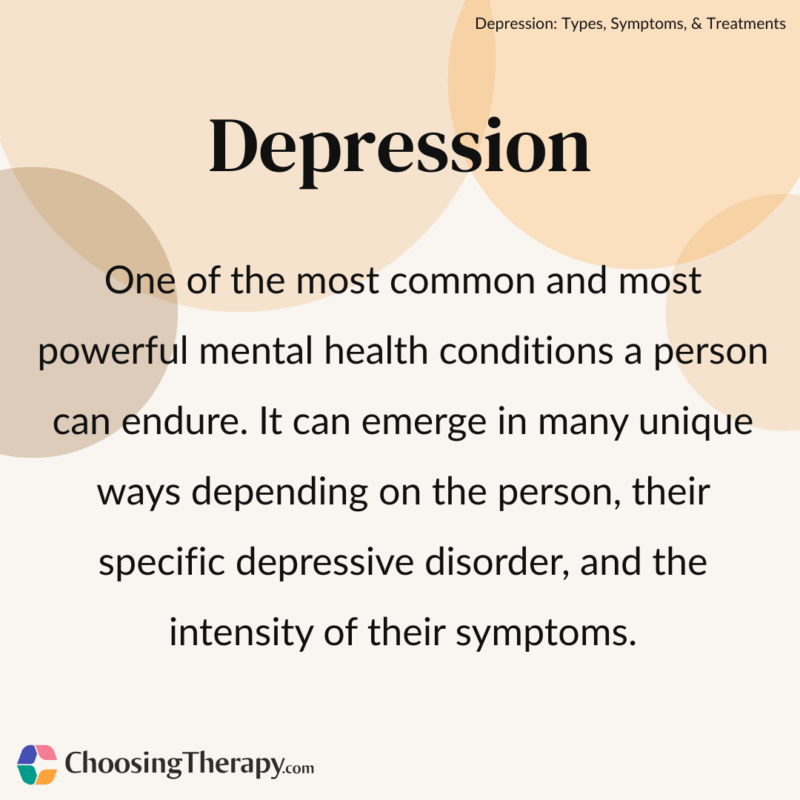 Depression: Types, Symptoms, & Treatments