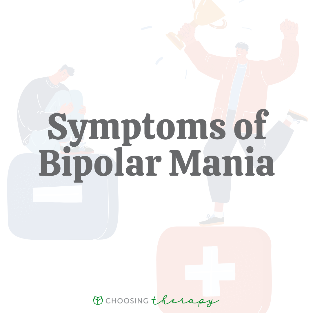 Symptoms of Bipolar Mania