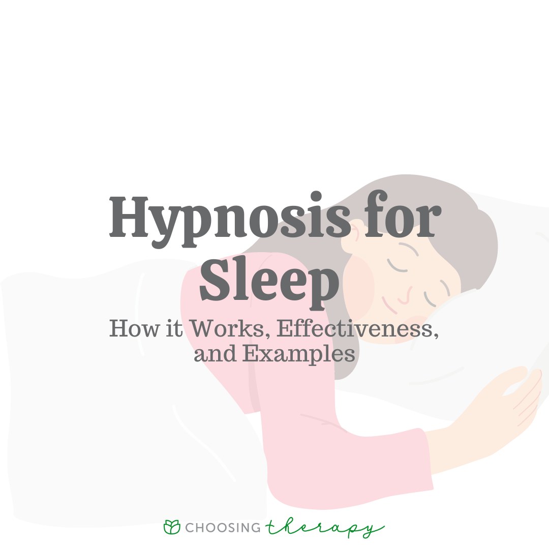 Hypnosis for Sleep: How It Works, Effectiveness, & Examples