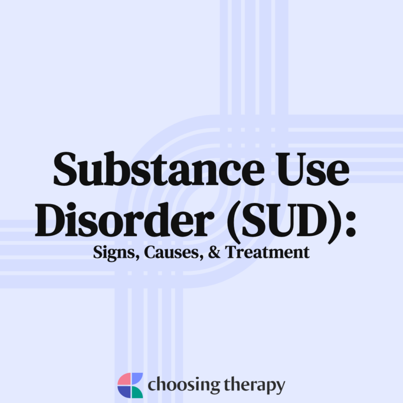Learn More About Substance Use | ChoosingTherapy.com