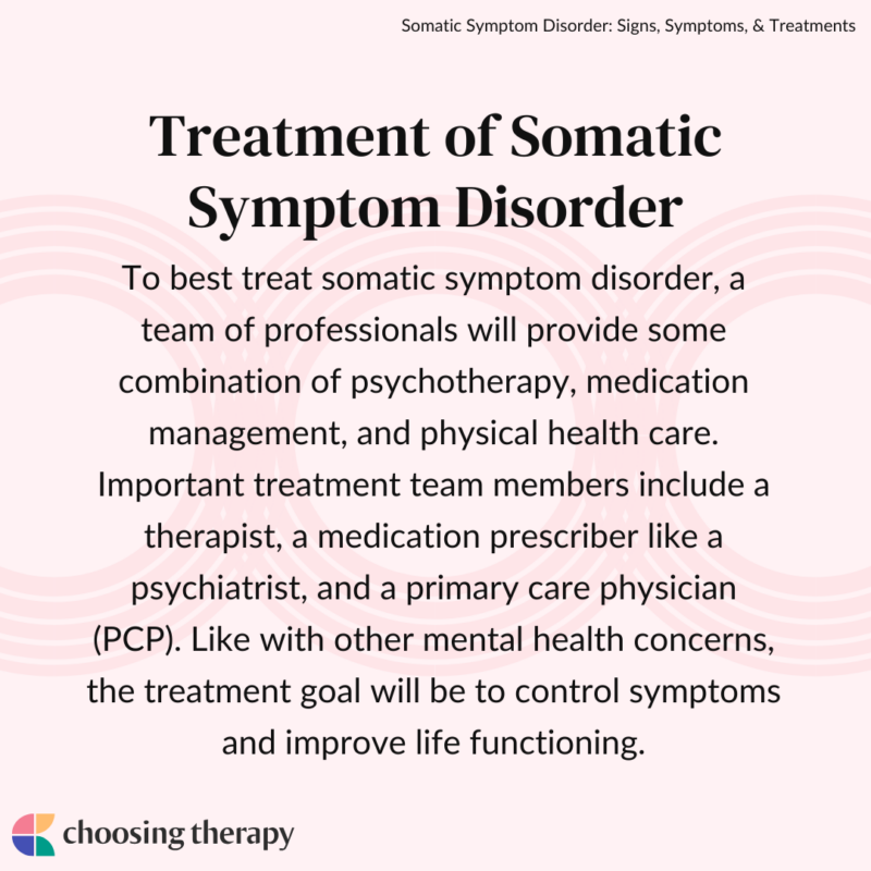 Somatic Symptom Disorder: Signs, Symptoms, & Treatments