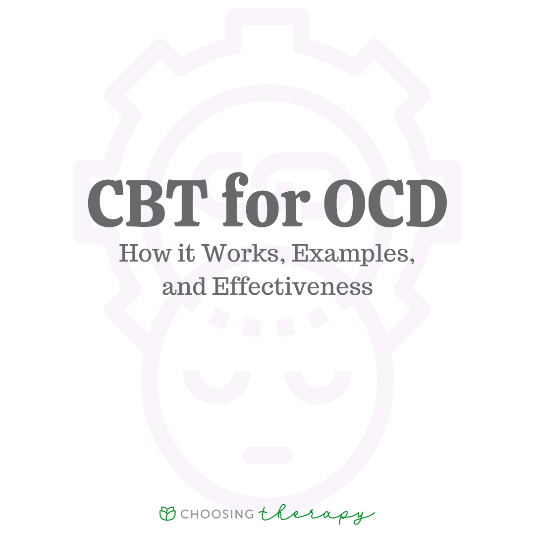CBT For OCD How It Works Examples Effectiveness CBT For OCD How It Works Examples Effectiveness