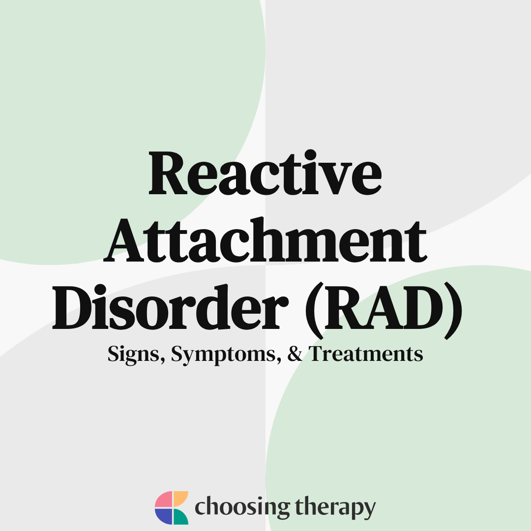 What Is Reactive Attachment Disorder?