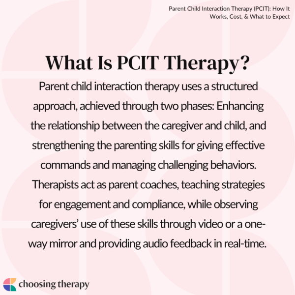 What Is Parent Child Interaction Therapy (PCIT)?