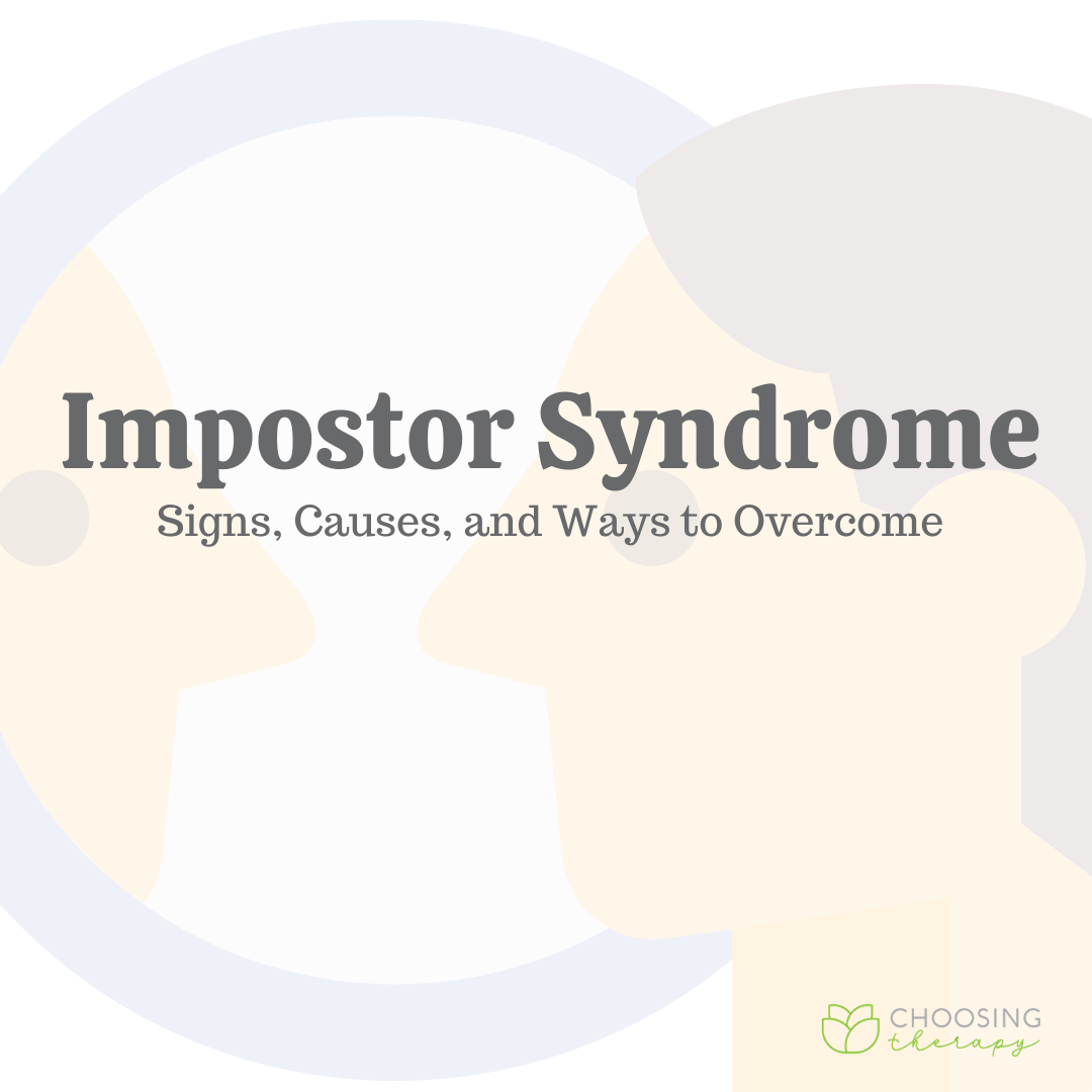 Imposter Syndrome: Signs, Causes, & 11 Ways to Overcome
