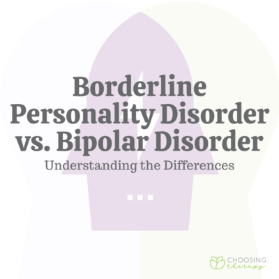 Learn More About Borderline Personality Disorder | ChoosingTherapy.com