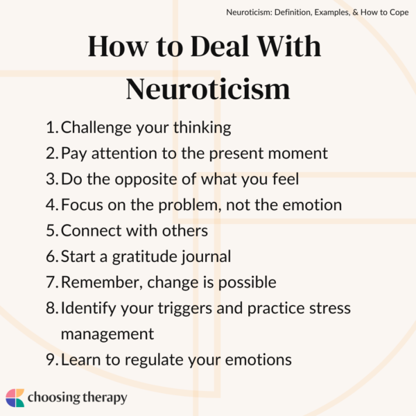 Neuroticism: Definition, Examples, & How to Cope | ChoosingTherapy.com