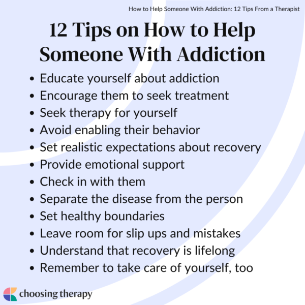 How to Help Someone With Addiction: 12 Tips From a Therapist