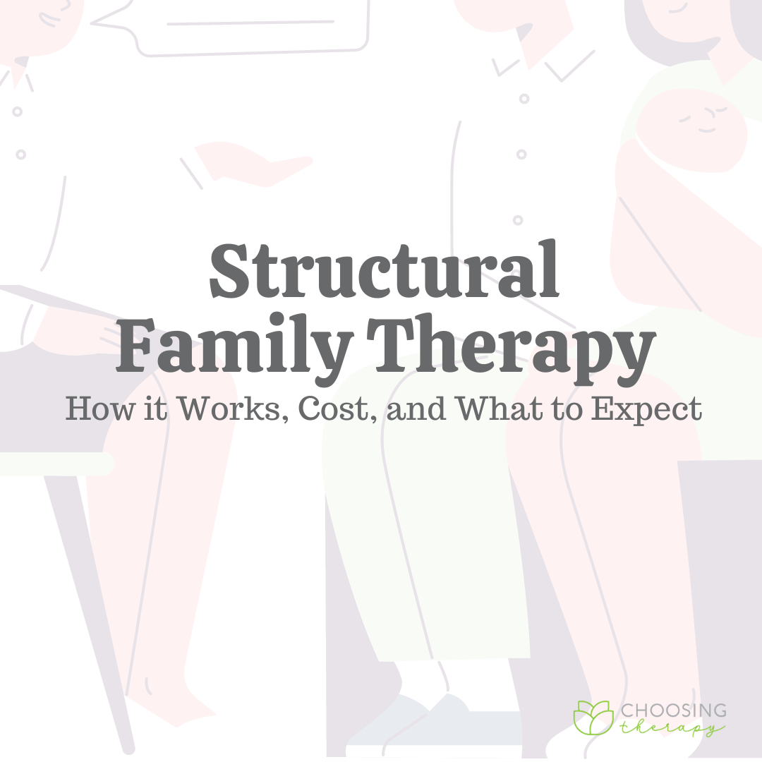 Structural Family Therapy How It Works Cost What To Expect