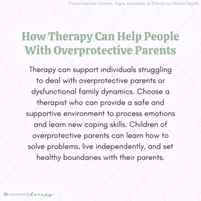 Overprotective Parents: Signs, Examples, & Effects on Mental Health