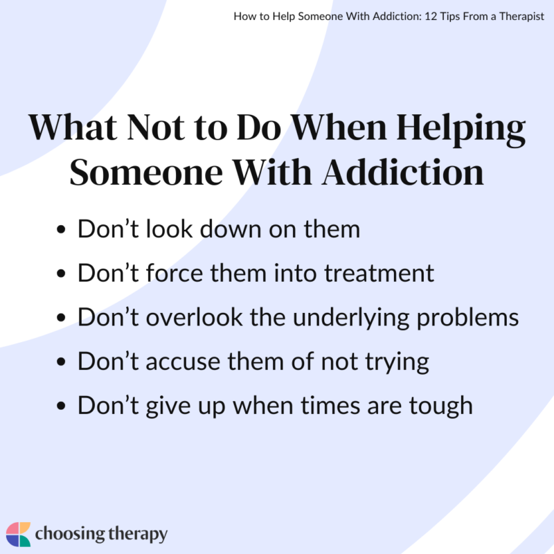How to Help Someone With Addiction: 12 Tips From a Therapist