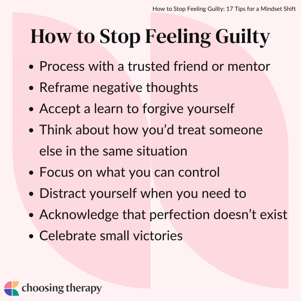 How to Stop Feeling Guilty: 17 Tips for a Mindset Shift