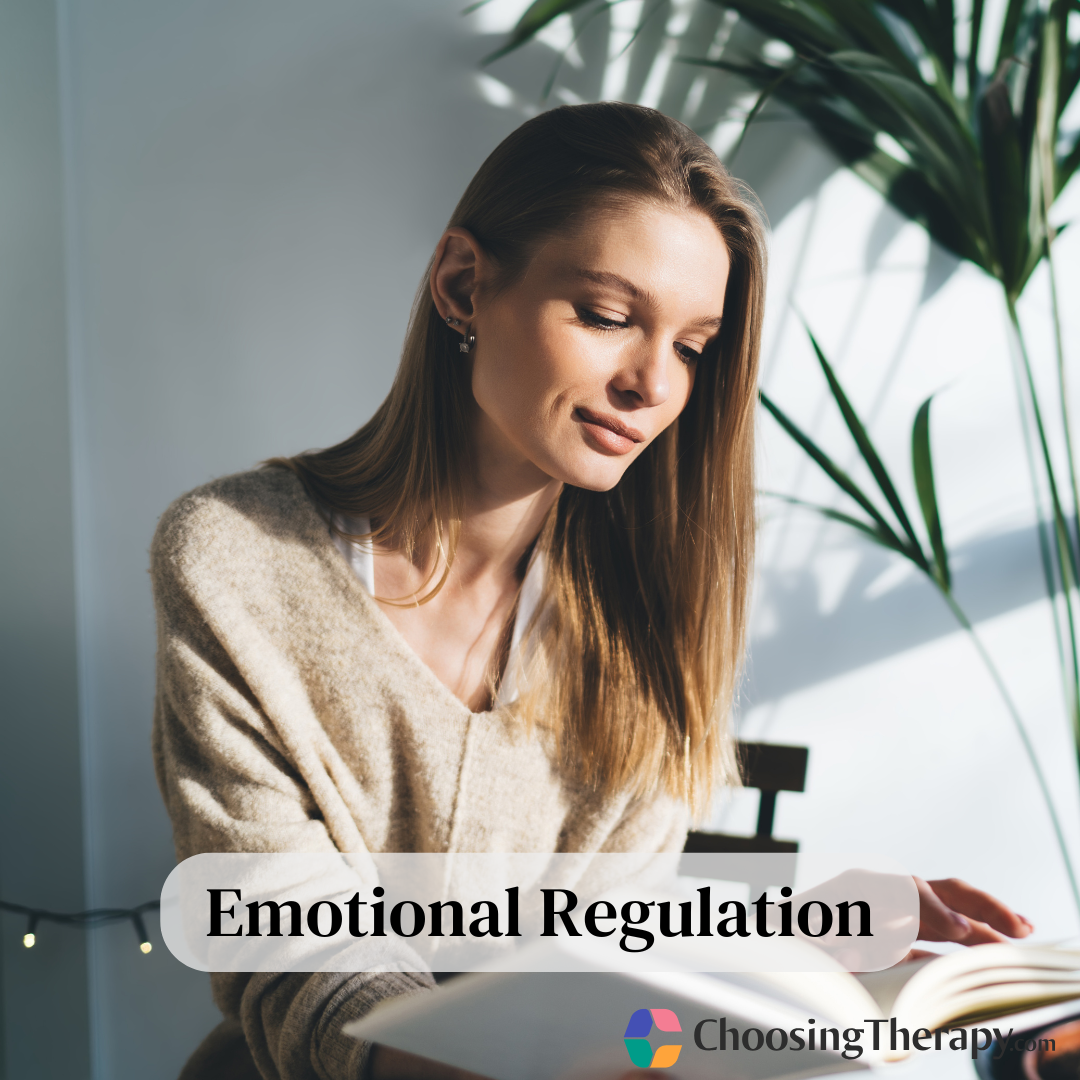 Emotional Regulation: Skills to Help Regulate Your Emotions ...