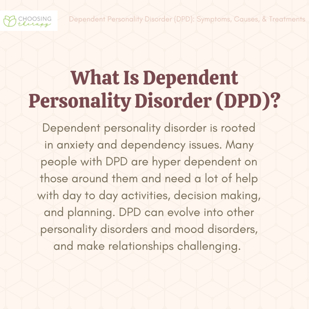 What Is Dependent Personality Disorder?