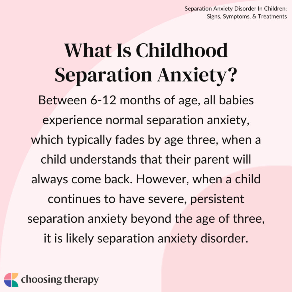 Separation Anxiety Disorder In Children: Signs, Symptoms, & Treatments