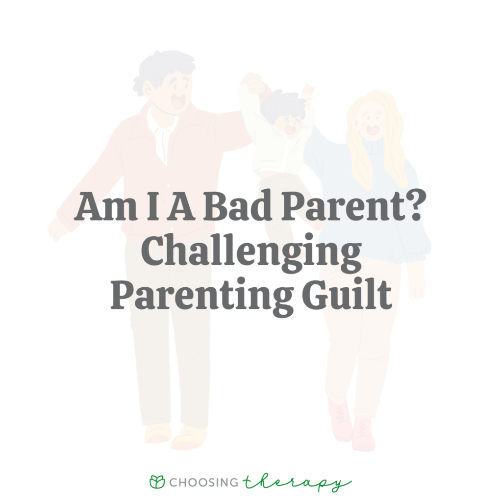 Learn More About Parenting | ChoosingTherapy.com