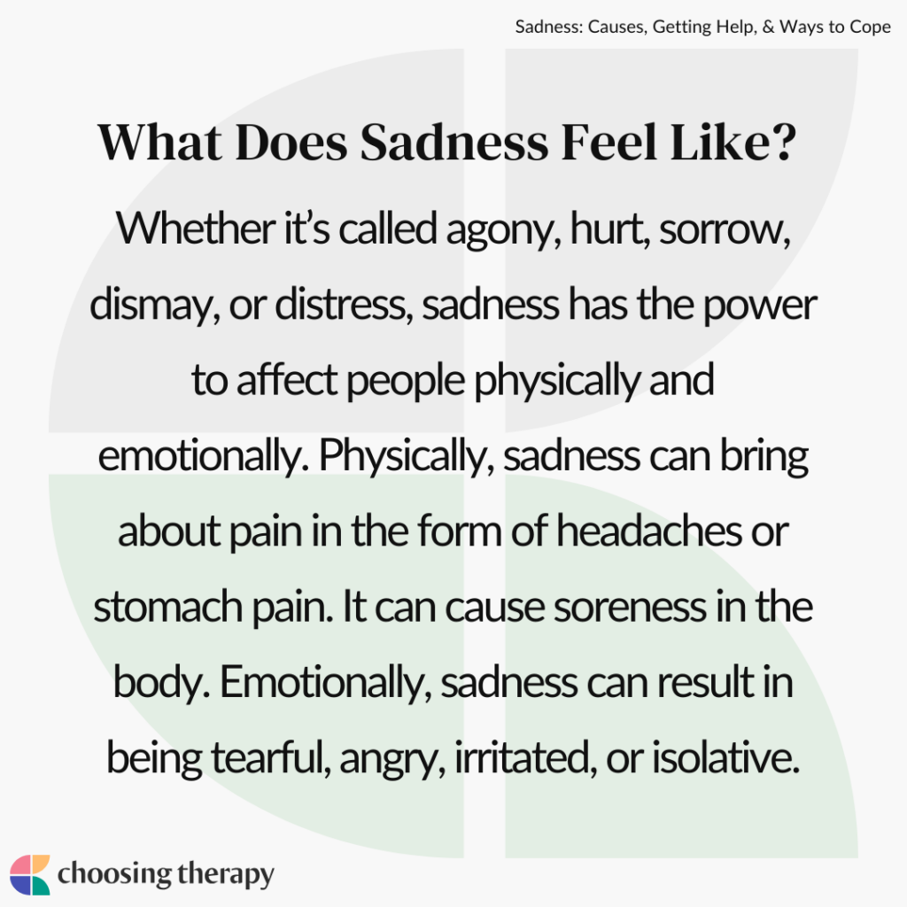 Sadness: Causes, Getting Help, & 10 Ways to Cope