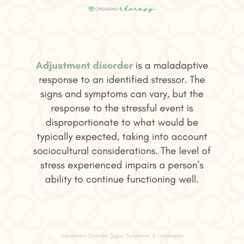 Adjustment Disorder: Signs, Symptoms, & Treatments - Choosing Therapy