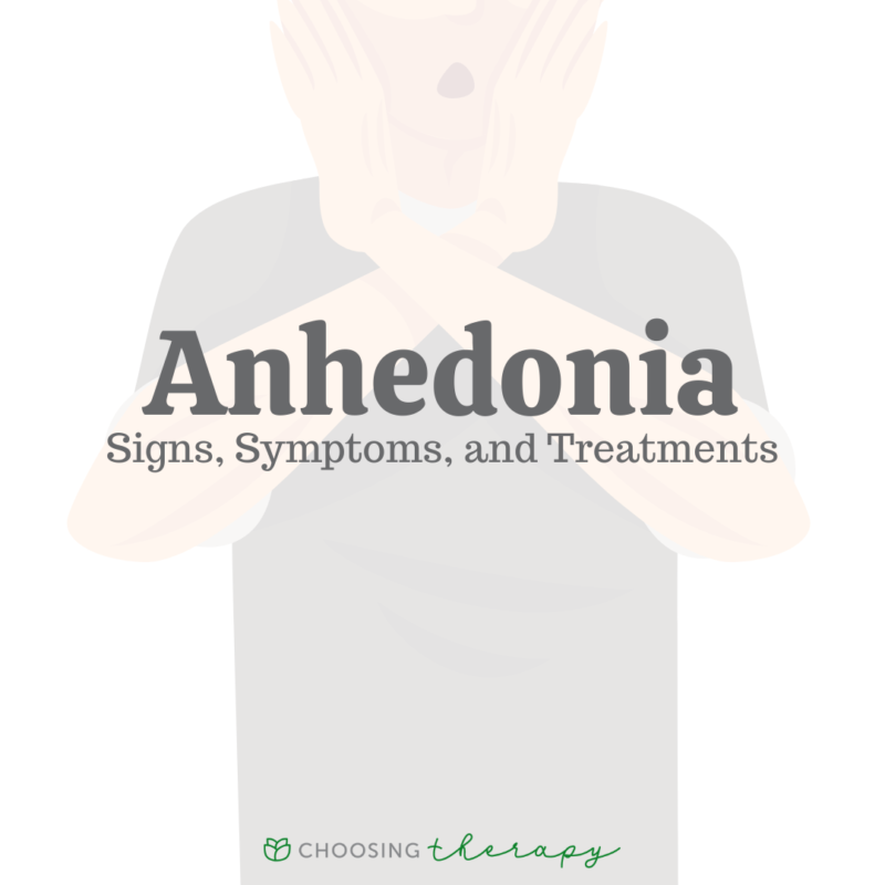 Anhedonia: Signs, Symptoms, & Treatments