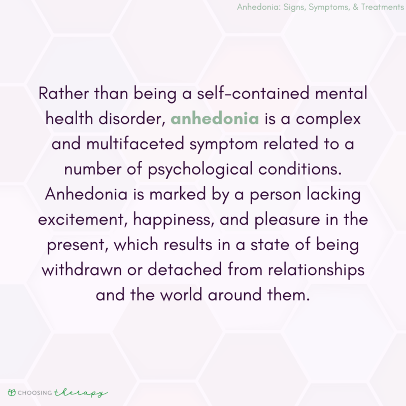 Anhedonia: Signs, Symptoms, & Treatments