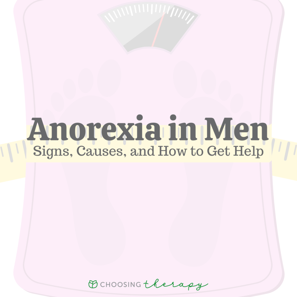 Anorexia in Men: Signs, Causes, & How to Get Help
