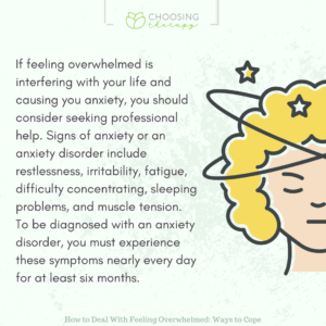 10 Ways to Cope When You're Feeling Overwhelmed