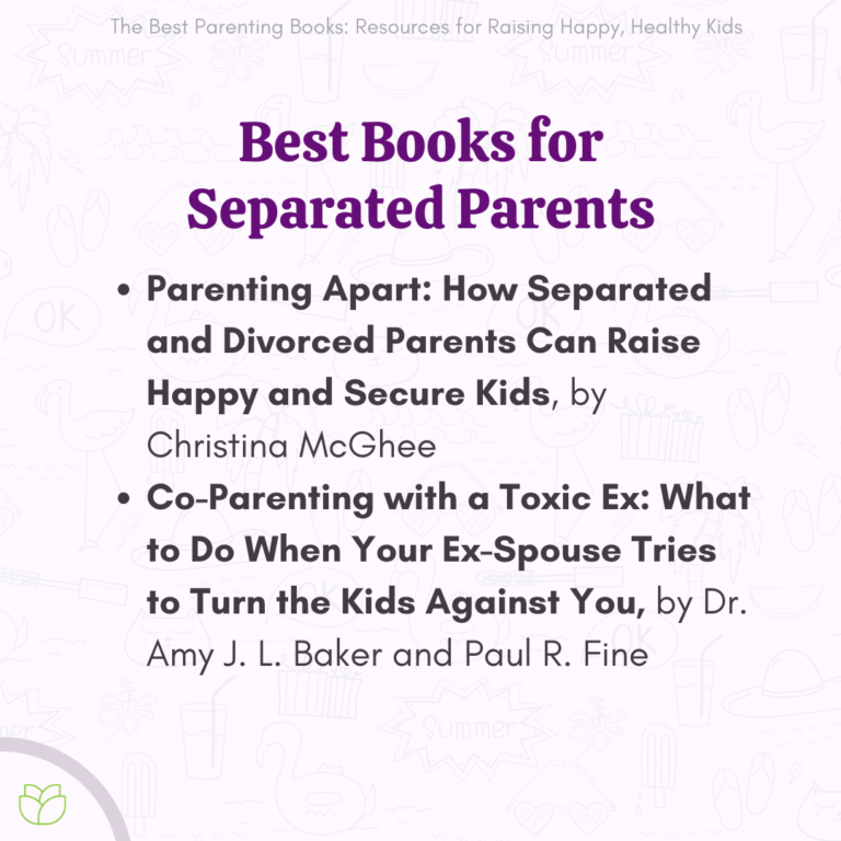 The 21 Best Parenting Books: Resources for Raising Happy, Healthy Kids