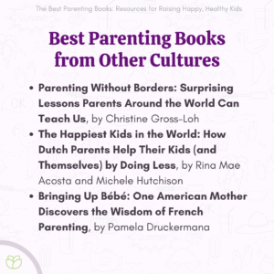 The 21 Best Parenting Books: Resources for Raising Happy, Healthy Kids