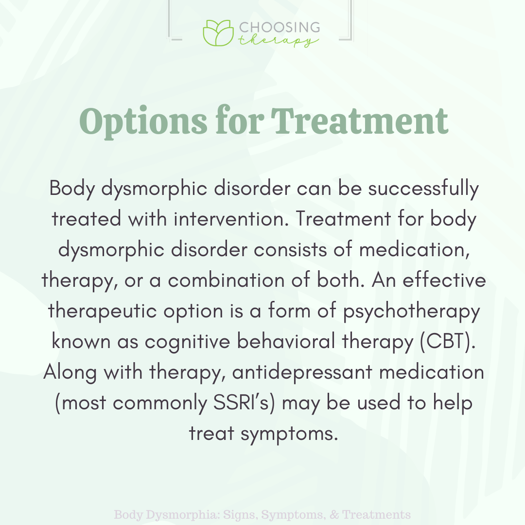 Body Dysmorphia: Signs, Symptoms, & Treatments - Choosing Therapy