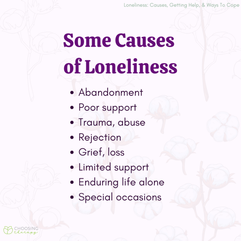 Loneliness: Causes, Getting Help, & Ways To Cope - Choosing Therapy