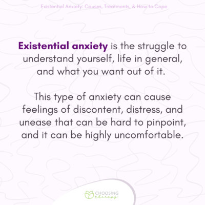 Existential Anxiety: Causes, Treatments, & How to Cope