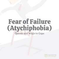 Fear of Failure: Causes & 10 Ways to Cope With Atychiphobia
