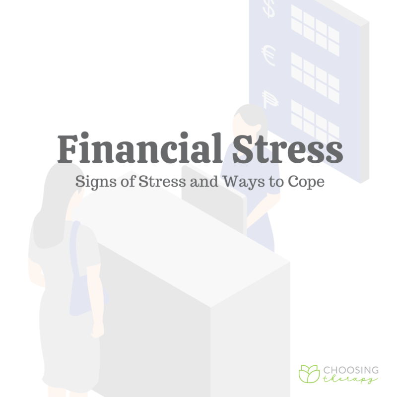 Financial Stress: Signs of Stress & 8 Ways to Cope