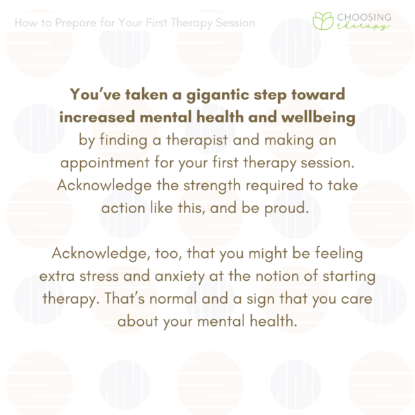 13 Tips to Help You Prepare for Your First Therapy Session