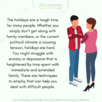 25 Tips for Dealing With Difficult Family Members During the Holidays
