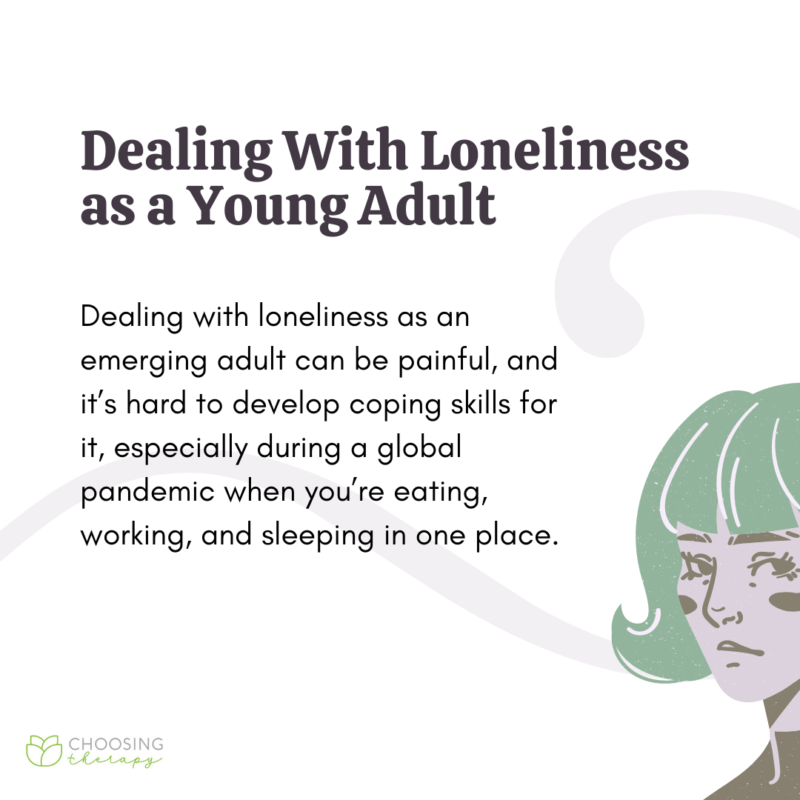 Dealing With Loneliness as a Young Adult - Choosing Therapy