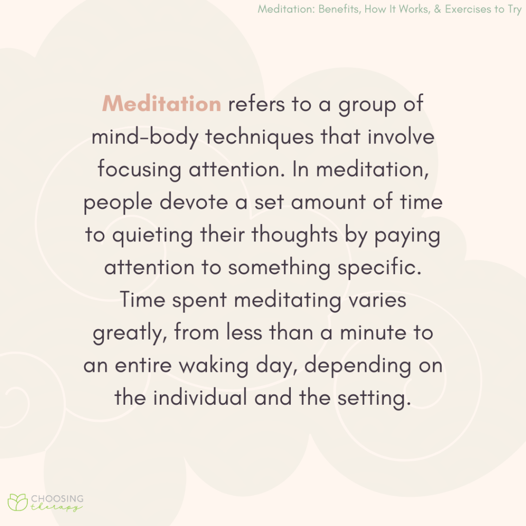 Meditation: Benefits, How It Works, & Exercises to Try - Choosing Therapy