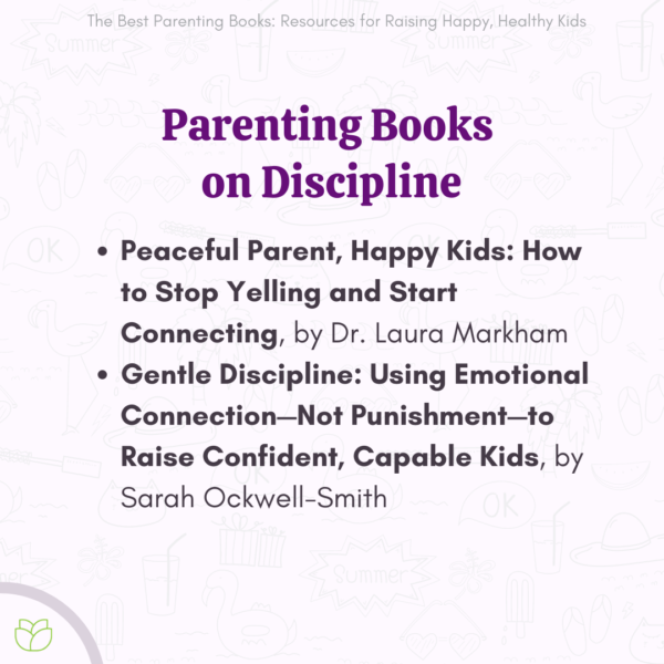 The 21 Best Parenting Books: Resources for Raising Happy, Healthy Kids