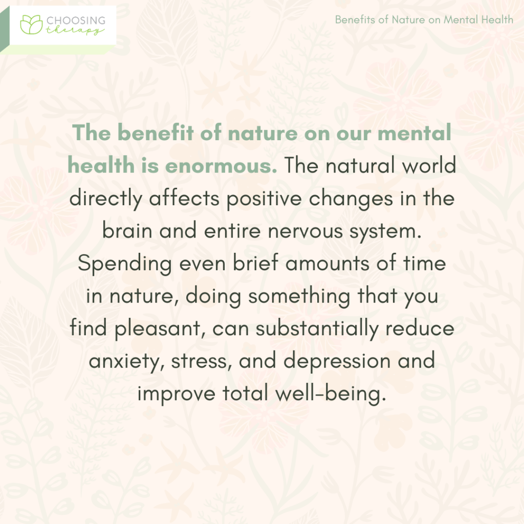 Benefits of Nature on Mental Health - Choosing Therapy