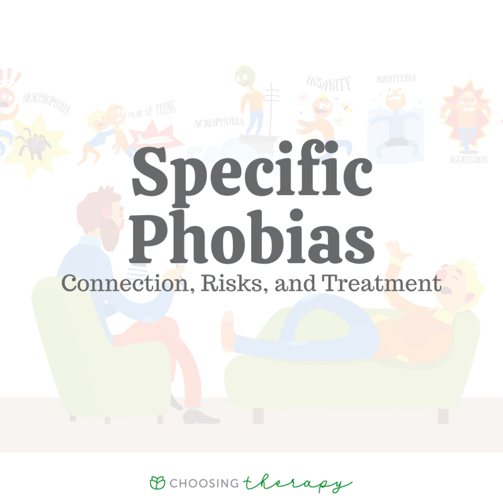 Specific Phobias