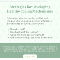 Healthy Coping Mechanisms: Dealing With Stress & Difficult Emotions