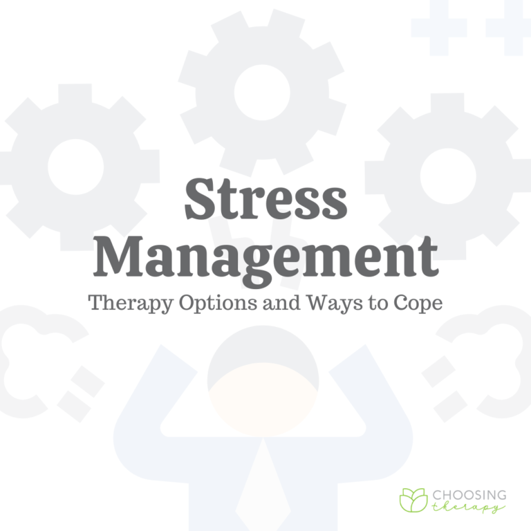 Stress Management: 5 Ways to Cope & 7 Therapy Options