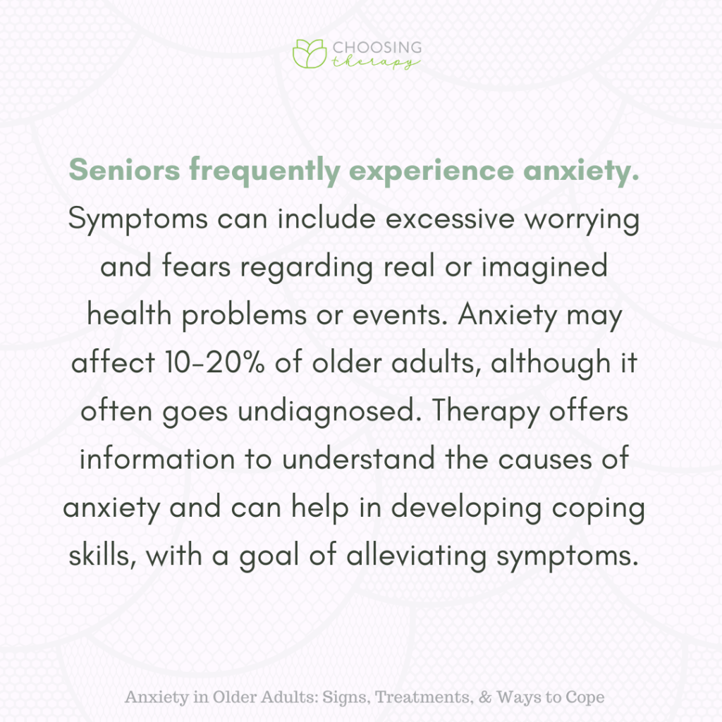 Anxiety in Older Adults: Signs, Treatments, & Ways to Cope