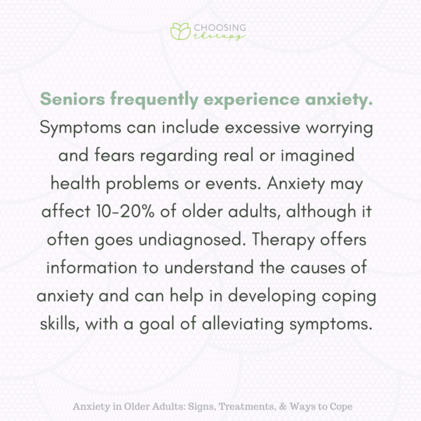 Anxiety in Older Adults: Signs, Treatments, & Ways to Cope