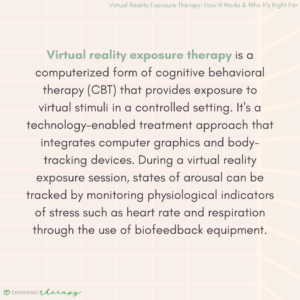 Virtual Reality Exposure Therapy: How It Works & Who It's Right For