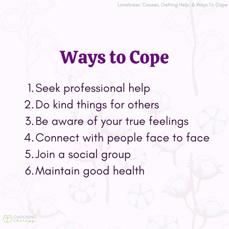 Loneliness: Causes, Getting Help, & Ways To Cope - Choosing Therapy