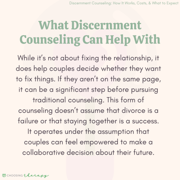 Discernment Counseling: How It Works, Costs, & What to Expect