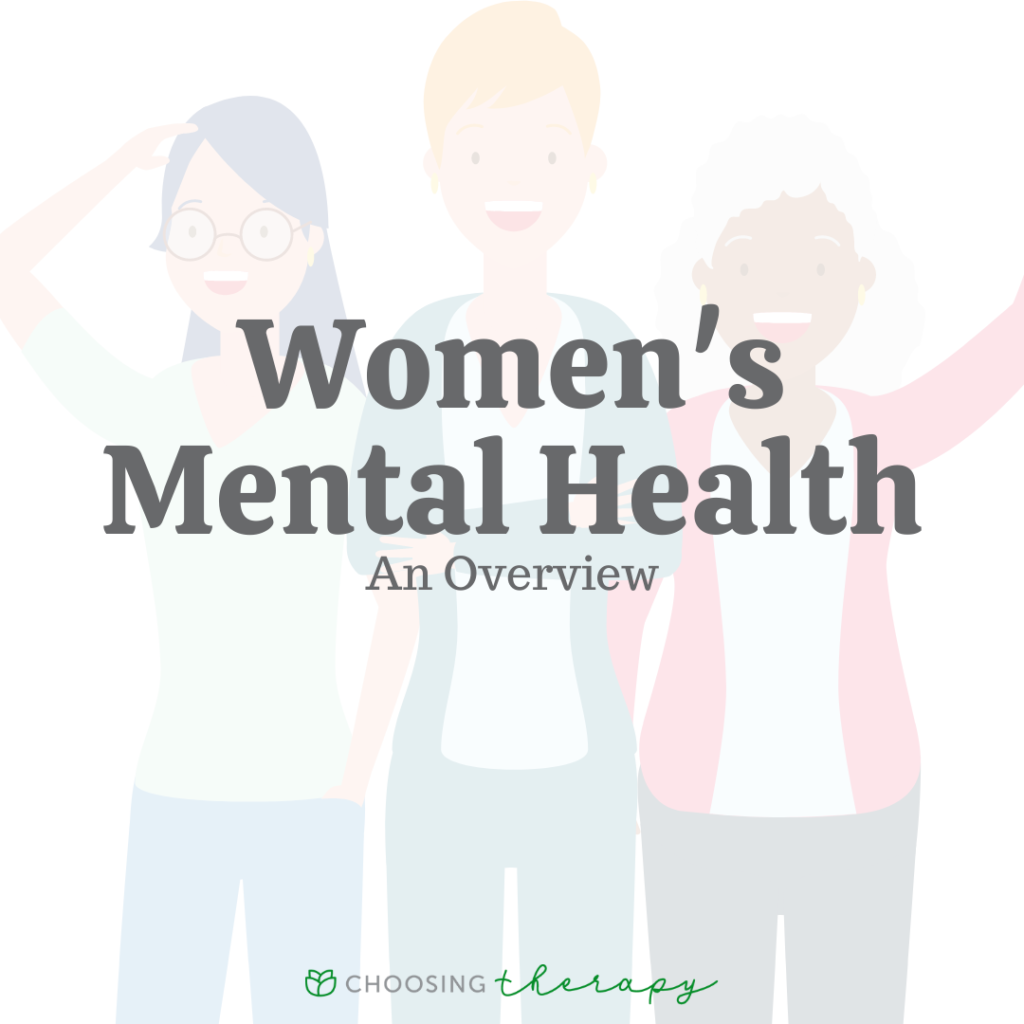 An Overview of Women's Mental Health: Anxiety, Depression, & More ...