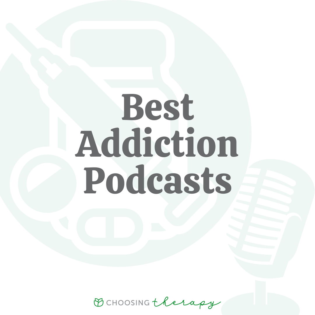 15 Best Addiction Podcasts