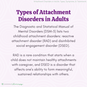 Attachment Disorders in Adults: Types, Symptoms, & Treatments